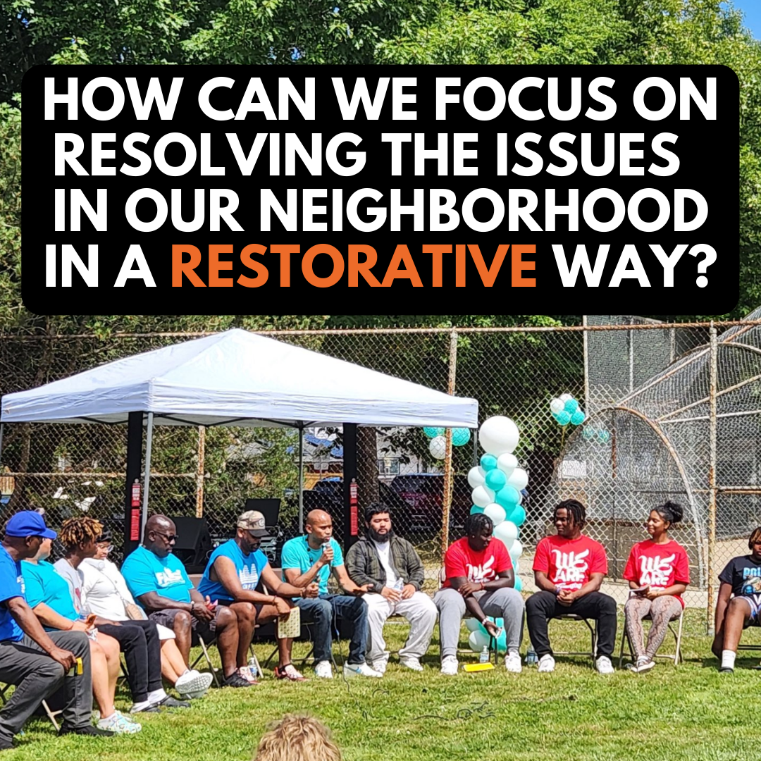 Restorative Resolutions for Neighborhood Issues | RBAC: Rainier Beach ...